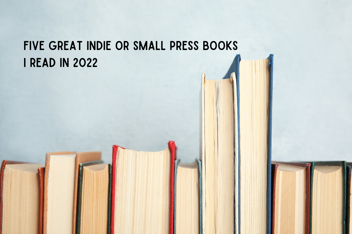Best indie books I read in 2022